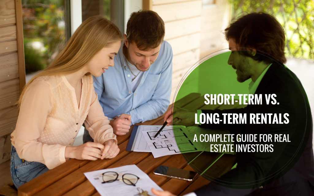 Short-term Vs. Long-term Rentals – A Complete Guide For Real Estate ...